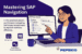 Demonstration: Mastering the SAP Easy Access Menu: Navigation and ...