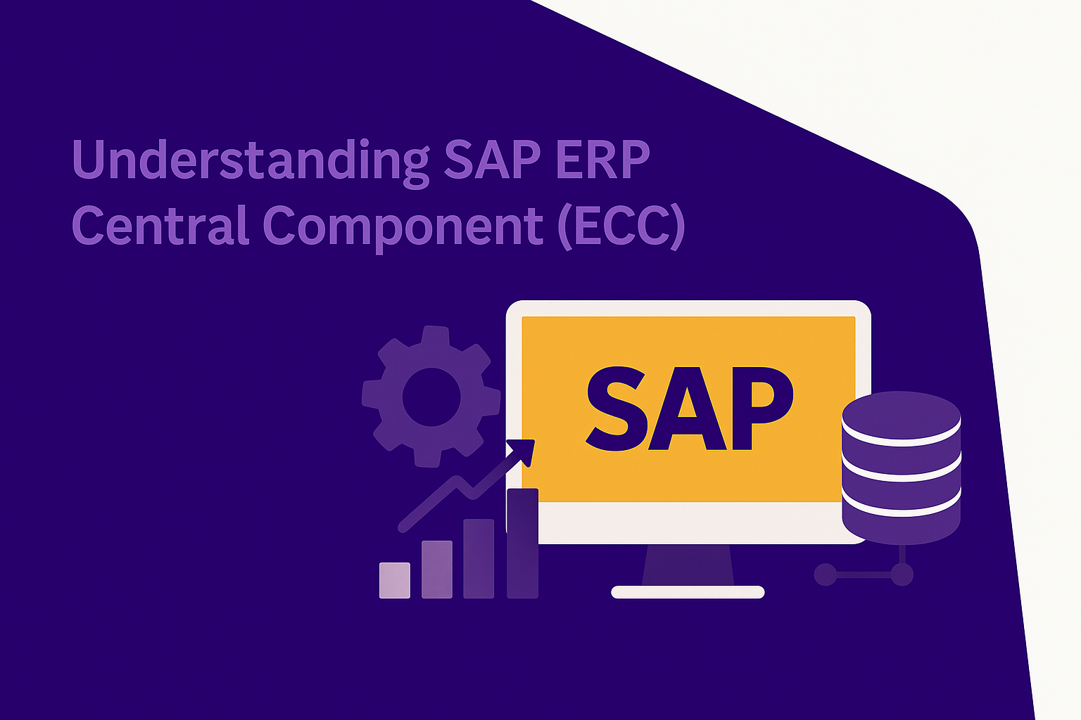 Understanding SAP ERP Central Component (ECC) - Isaac Manuel