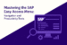 Demonstration: Mastering the SAP Easy Access Menu: Navigation and ...