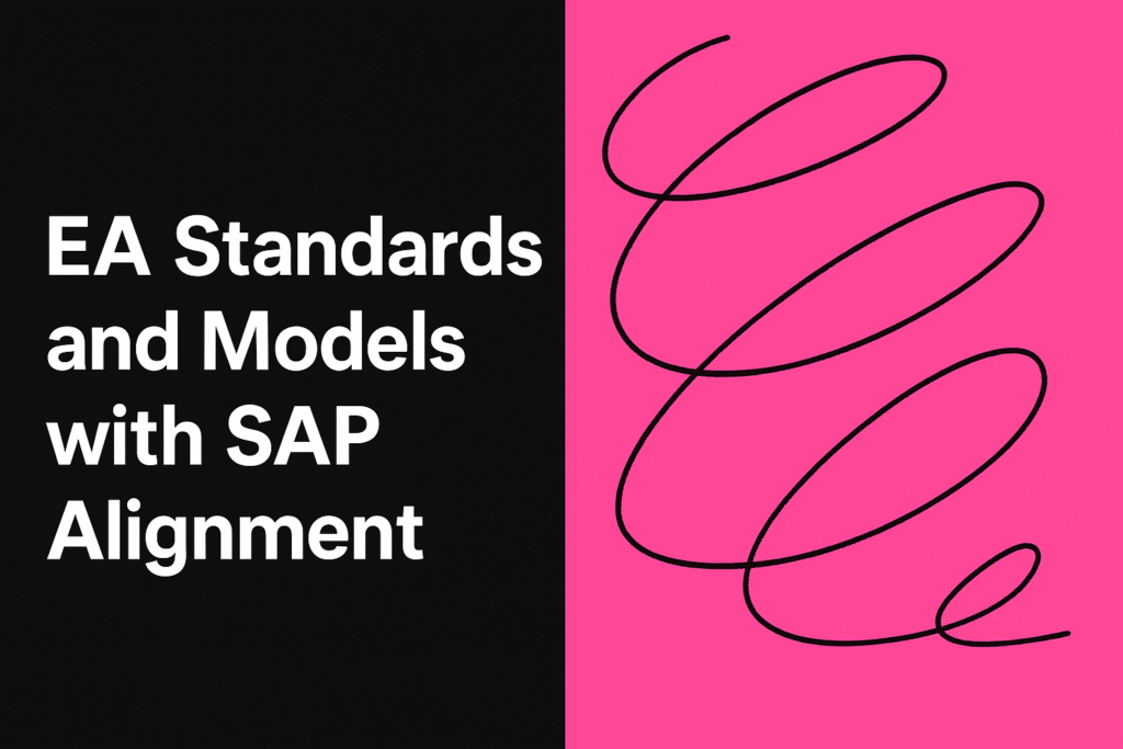 Enterprise Architecture Standards and Models with SAP Alignment - Isaac ...