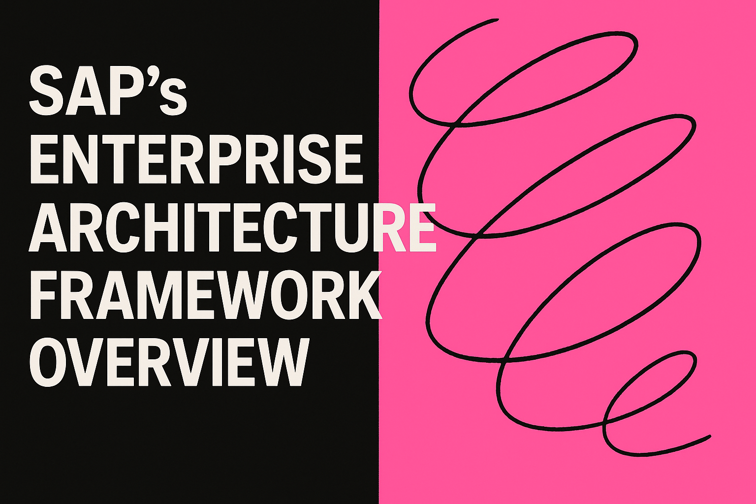 SAP’s Enterprise Architecture Framework Overview - Isaac Manuel - SAP ...